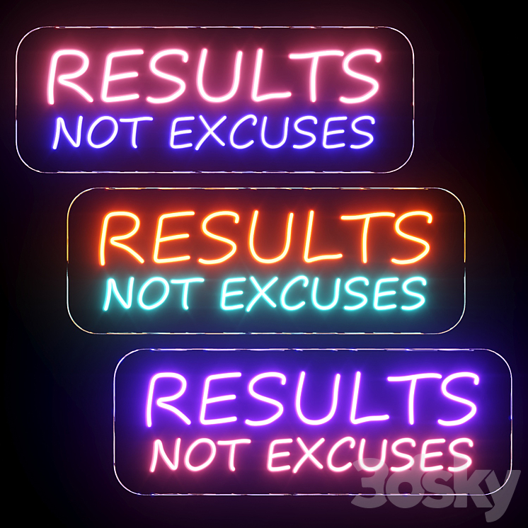 Results Not Excuses Neon Sign - Neon - 3D model